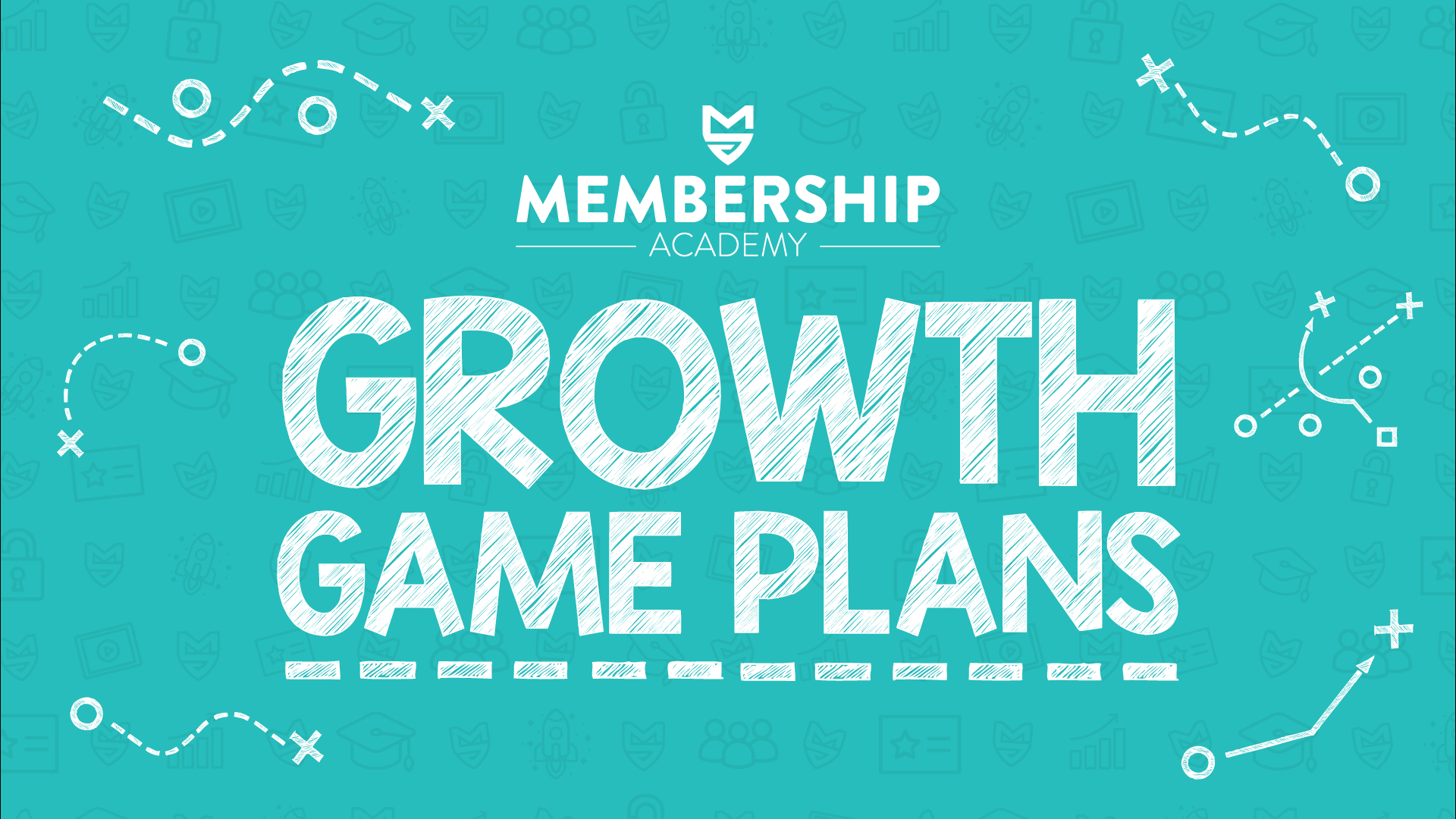 Membership Growth Gameplans